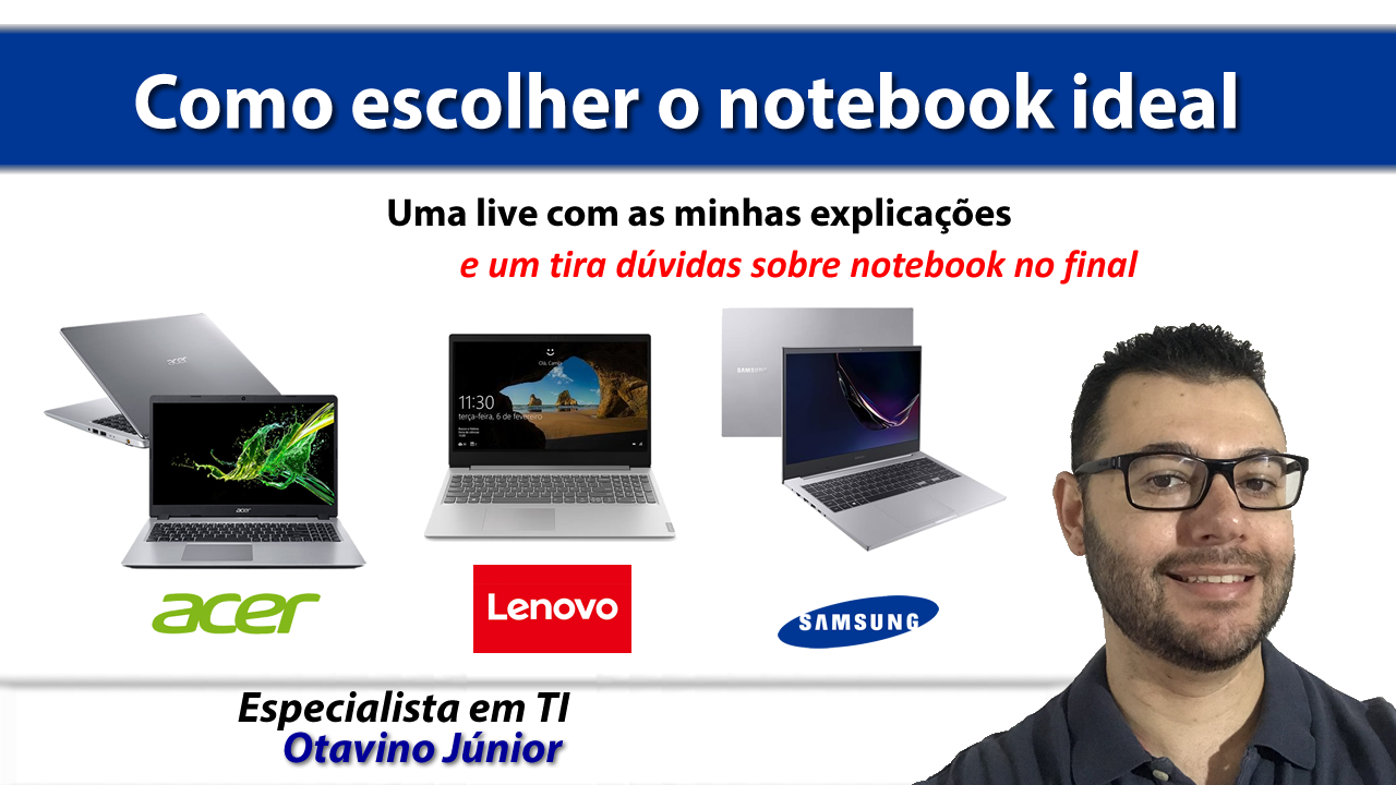 Como escolher o notebook ideal - Especialista em TI